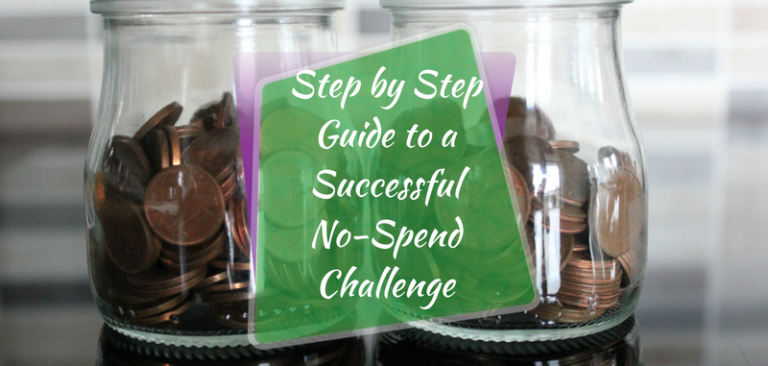 Step by Step Guide to a Successful No-Spend Challenge – Budget Like a Lady